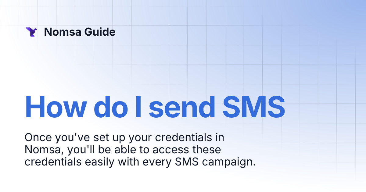 How do I send SMS | Nomsa Guide